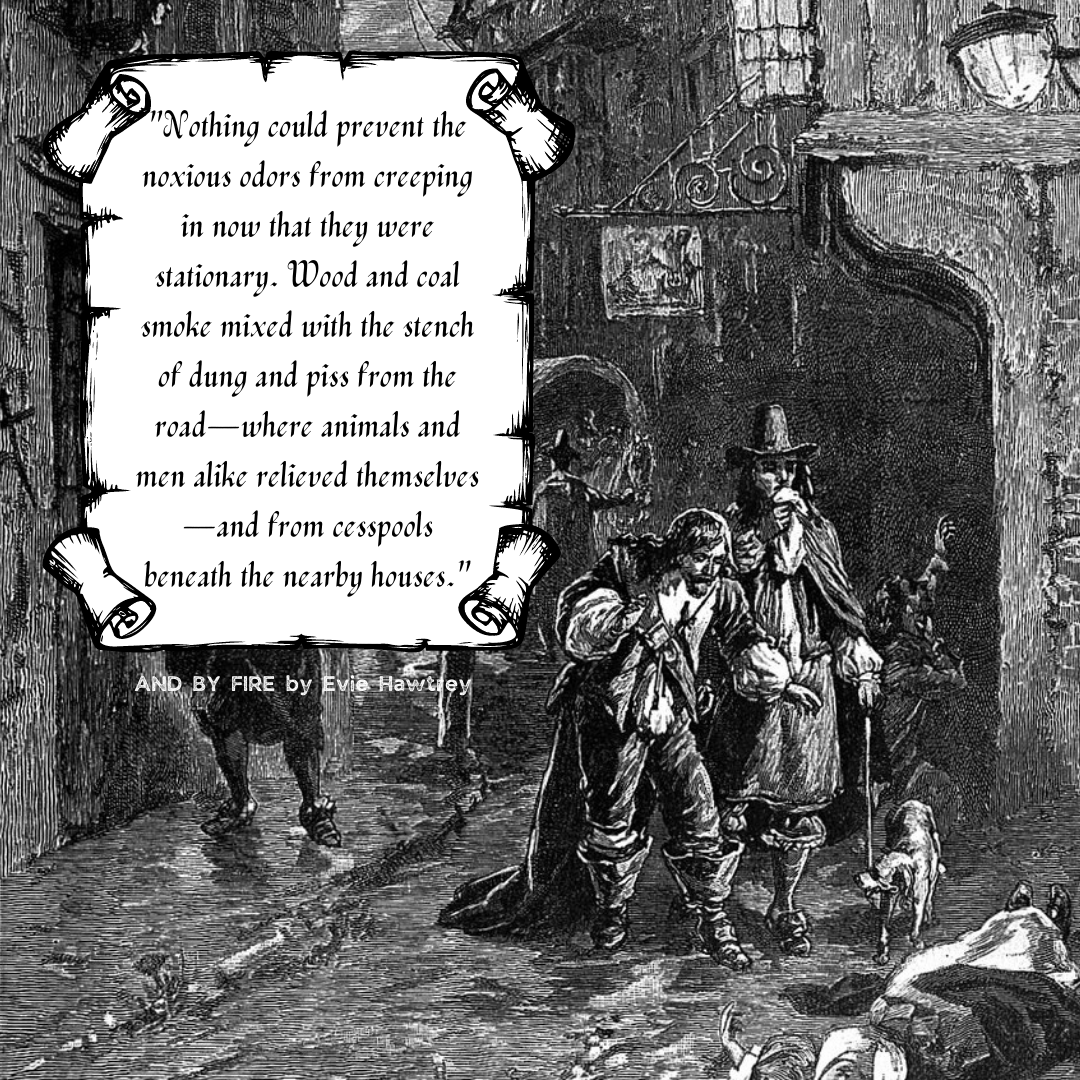 London Circa 1666—oh the smell! | Evie Hawtrey