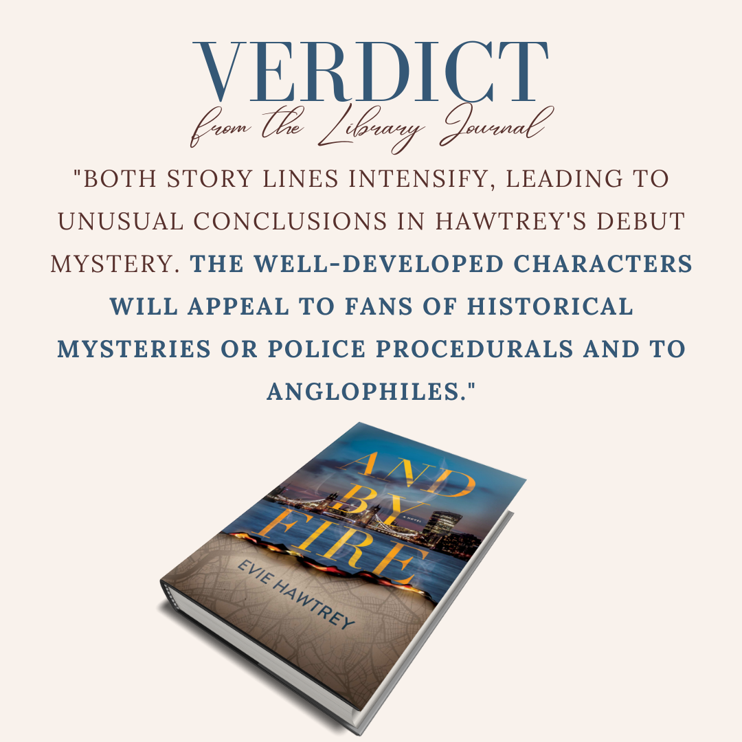 The Early Reviews for AND BY FIRE Are in And I am Thrilled! | Evie Hawtrey